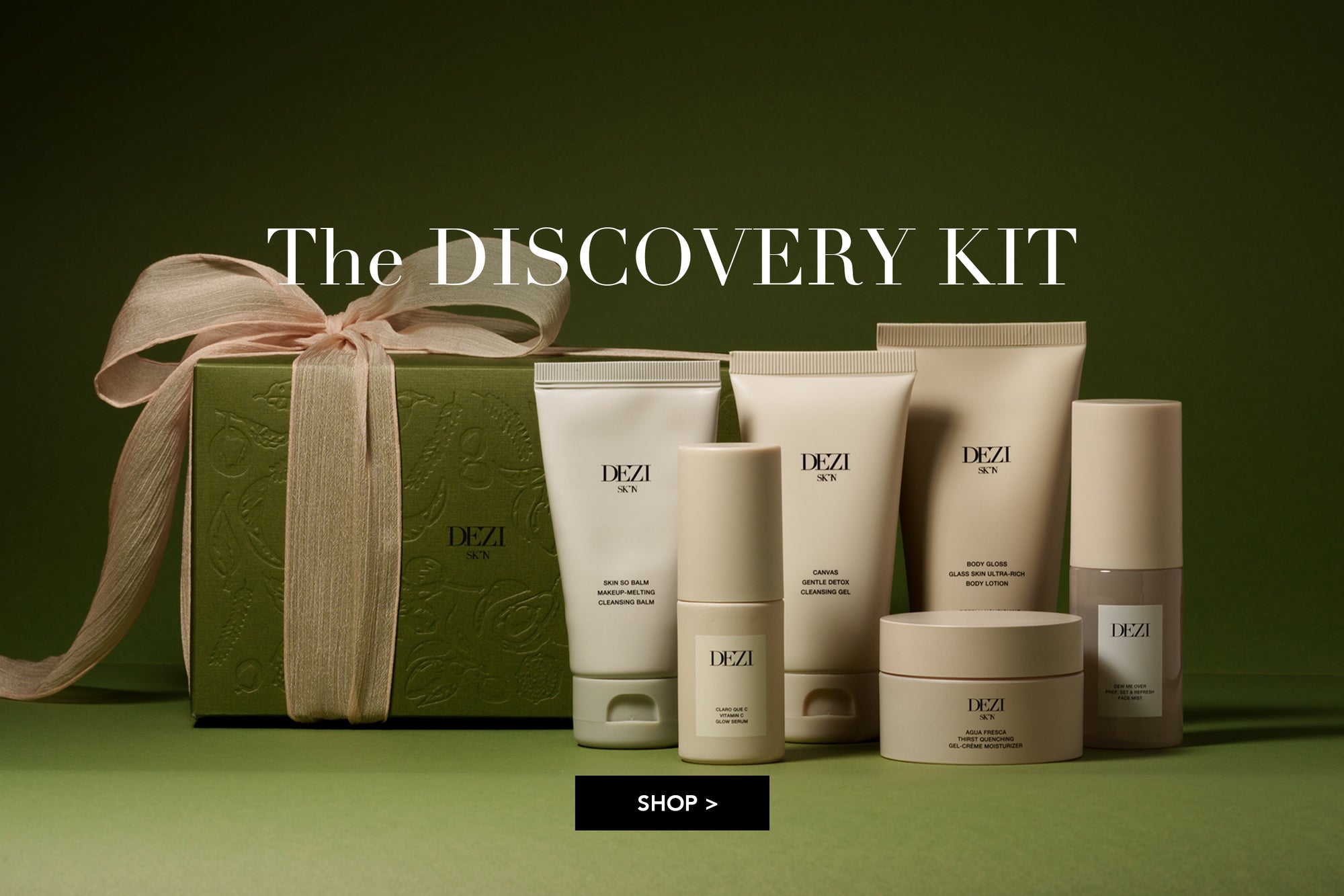 DEZI SKIN